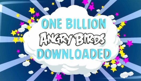 Angry Birds has been downloaded 1 billion times Angry Birds has been downloaded 1 billion times
