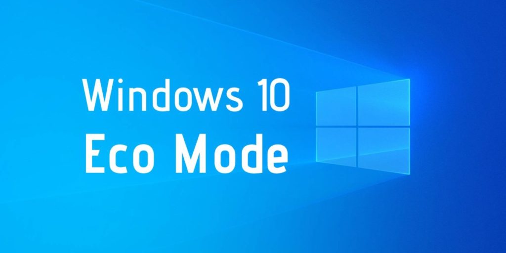How to enable Eco Mode for apps in Windows 10