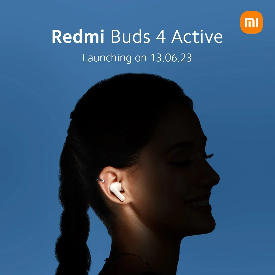 Redmi Buds 4 Active launching in India on 13th June alongside Xiaomi Pad 6
